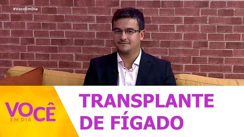 Especialista explica o que é e funcionalidades do fígado humano | Você ...